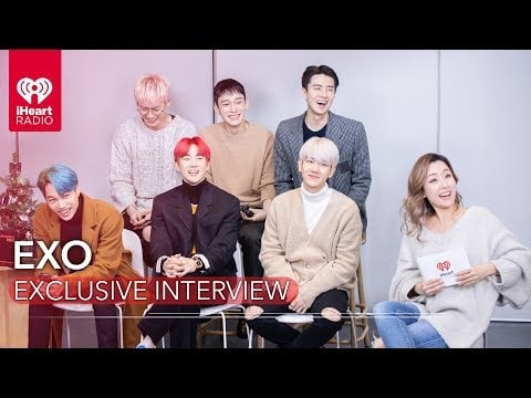 EXO talks about their love for their fans in 'iHeartRadio' interview ...