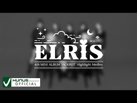 ELRIS reveal 'Jackpot' mini album highlight medley | allkpop