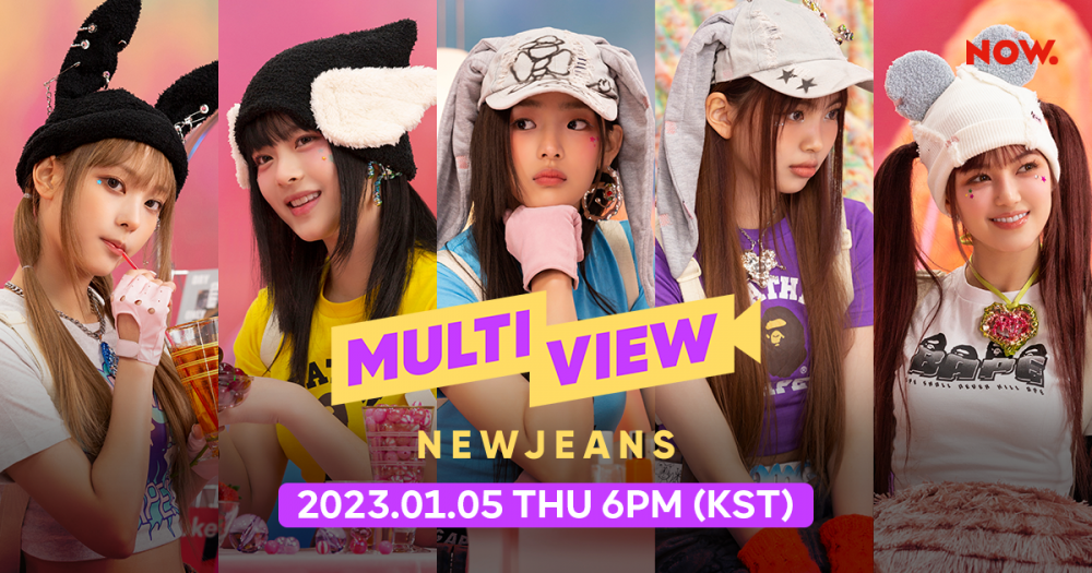 Wanna watch NEWJEANS from different angles? You now can with “Now Multi ...