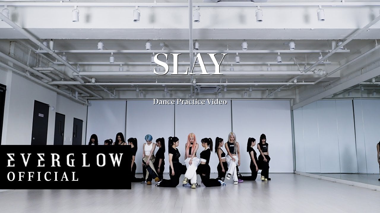 EVERGLOW reveal 'SLAY' dance practice video | allkpop