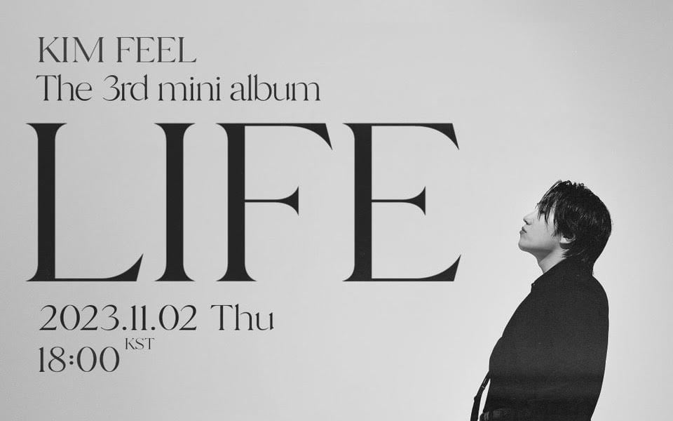 Kim Feel to embrace 'LIFE' with a November release for his third mini ...