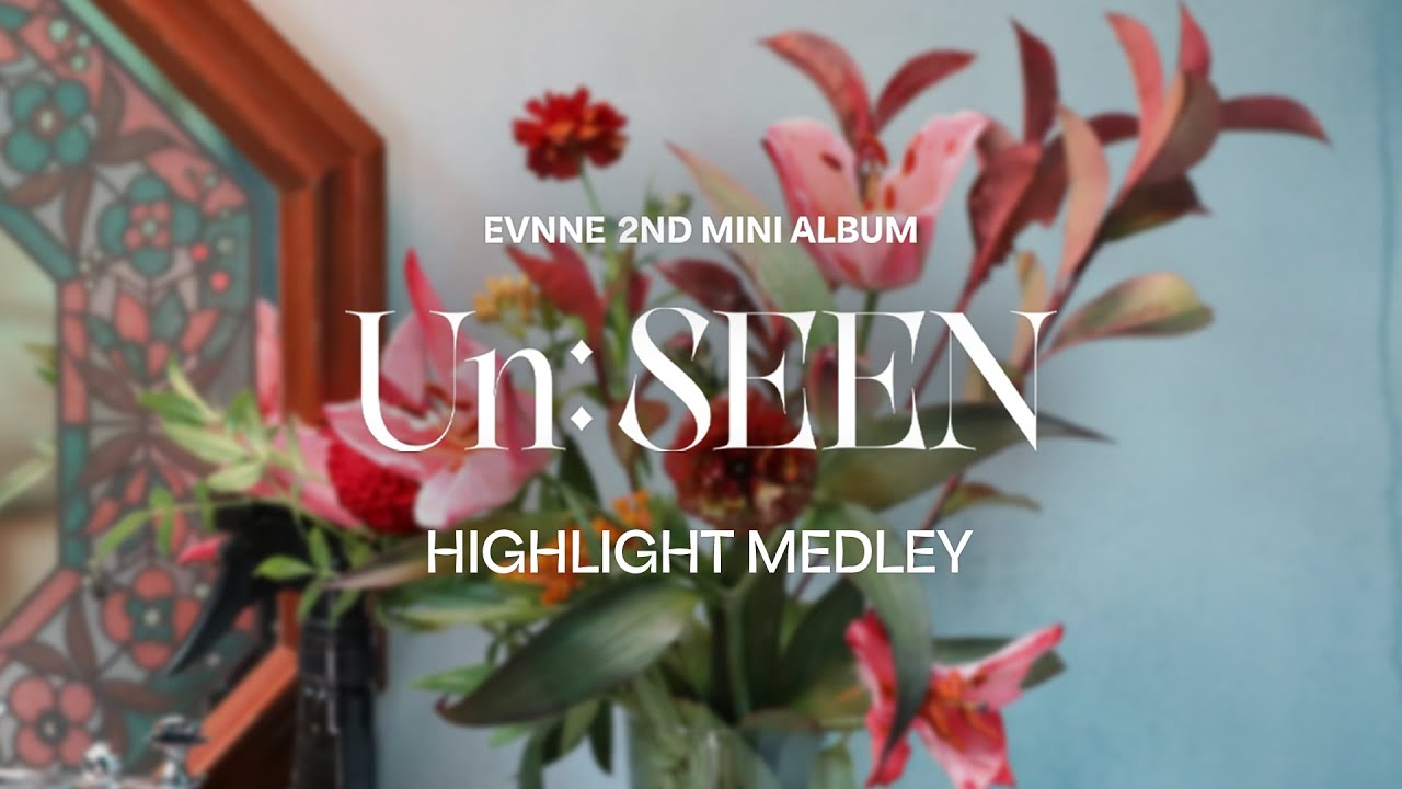 EVNNE drop highlight medley for 'Un: SEEN' mini album | allkpop