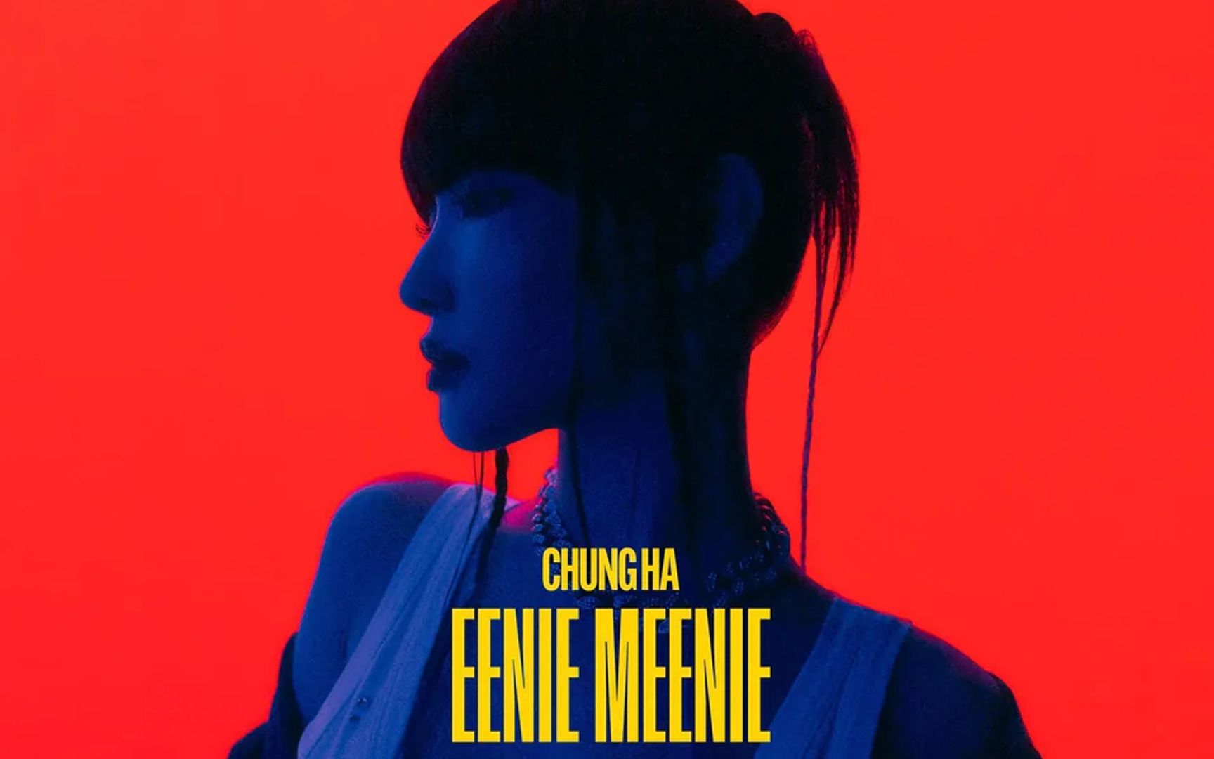 CHUNGHA rolls out bold teaser photo for her digital single 'EENIE MEENIE' | allkpop