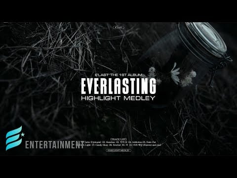 E'LAST ramps up anticipation with 'EVERLASTING' highlight medley video ...