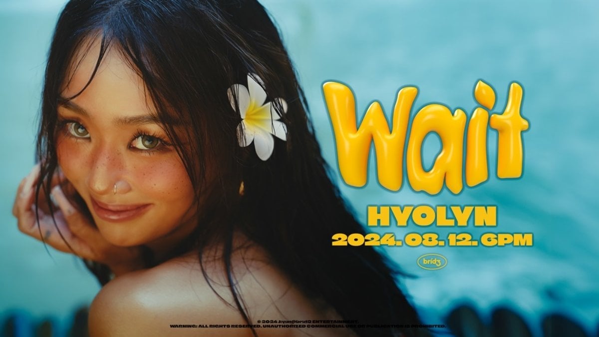 Hyolyn of SISTAR returns as the 'Summer Queen' with new single "Wait ...